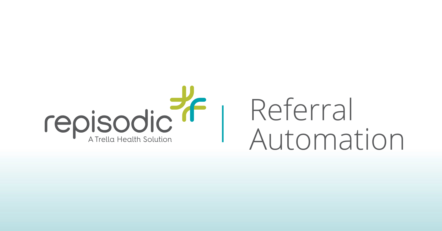 Referral Automation - Repisodic